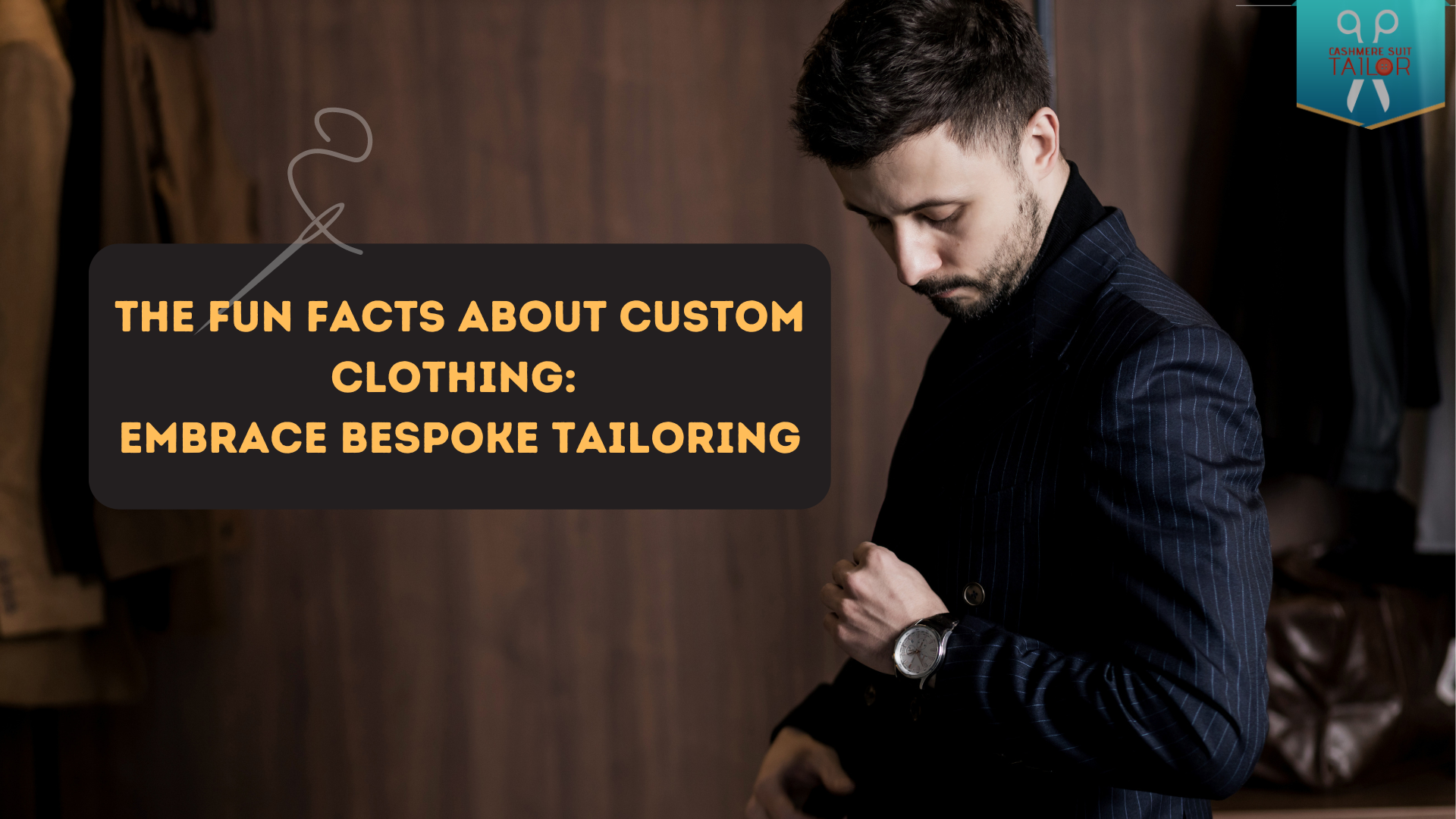 The Fun Facts About Custom Clothing: Embrace Bespoke Tailoring ...